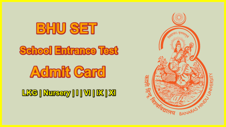 BHU CHS SET Admit Card 2026 OUT For Class 9th 11th