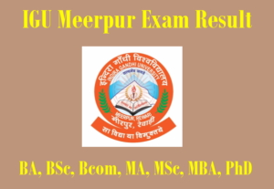 IGU Result 2026 Meerpur B.A, M.A 1st 2nd 3rd Semester
