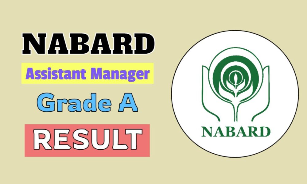 Nabard Assistant Manager Grade A Final Result 2026