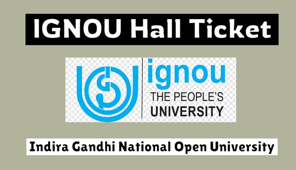 IGNOU TEE Hall Ticket June 2025 Download @ignou.ac.in