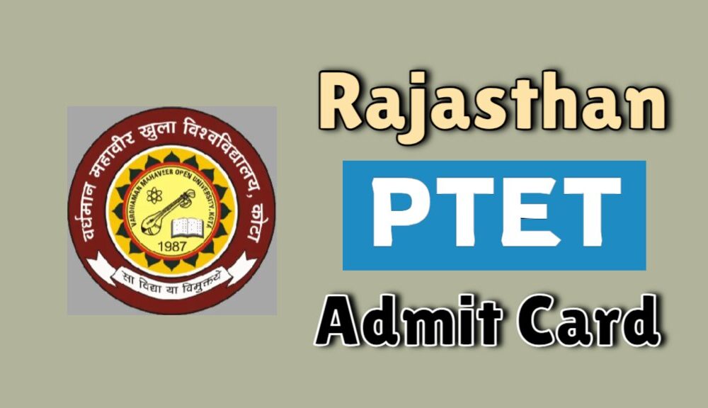 Rajasthan PTET Admit Card 2025 OUT Pre Teacher Education