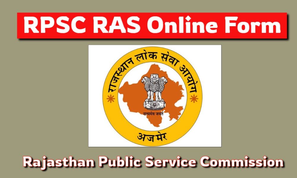 RPSC RAS Online Form 2026 Notification 607 Post Rajasthan